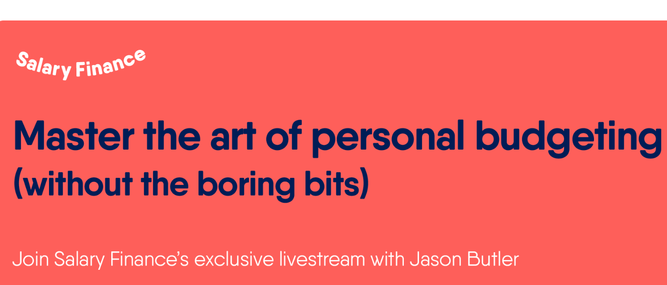 A Salary Finance Livestream: Master the art of personal budgeting ...